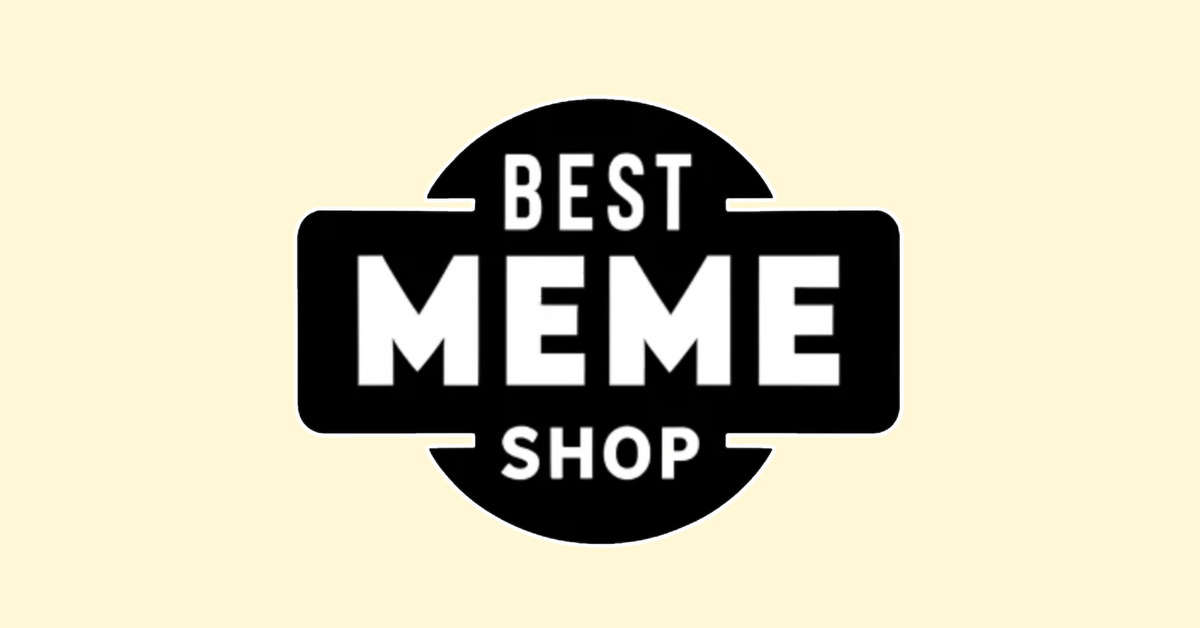 Best Meme Shop – Apolloptic